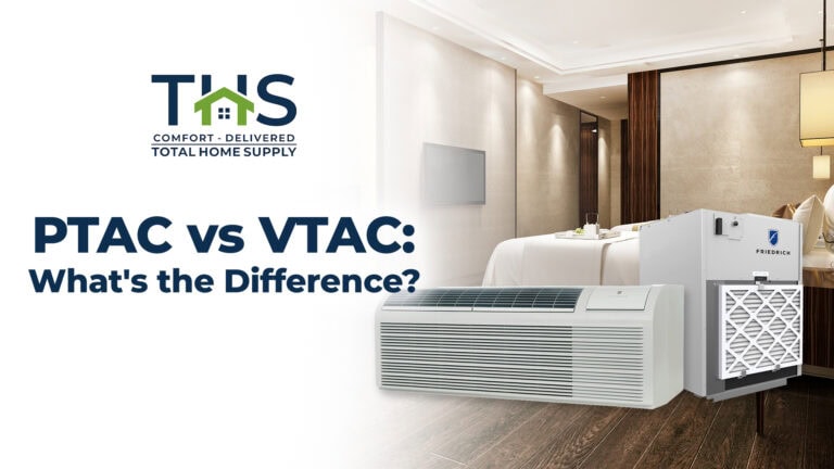 PTAC vs VTAC: What's the Difference?