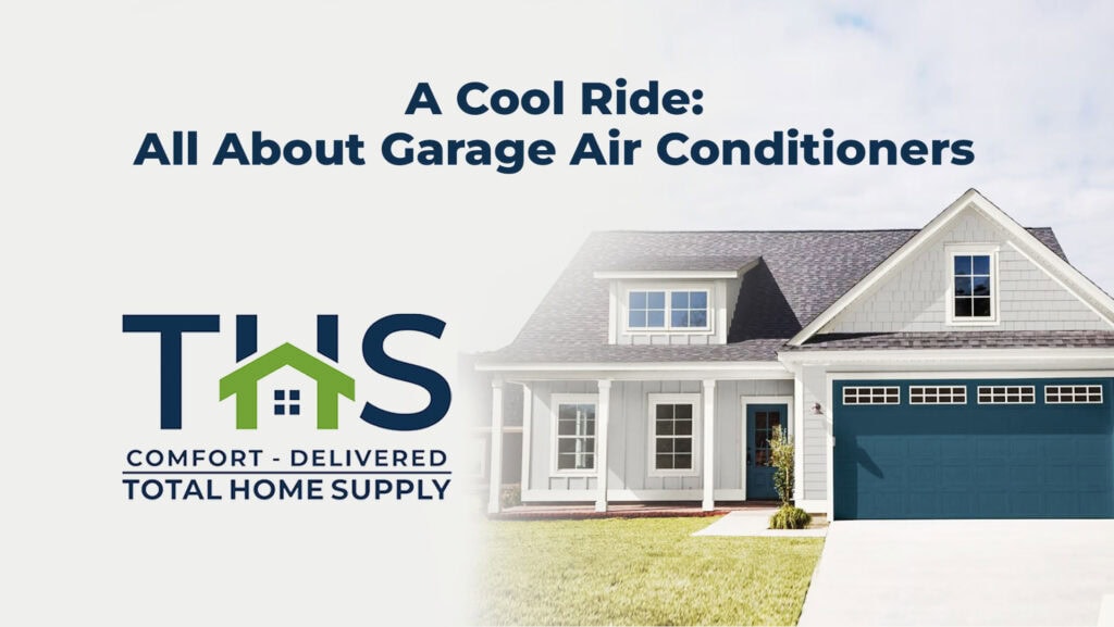 How to Cool a Garage: Garage Air Conditioner Units & Options