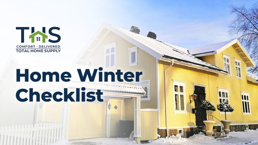 How to Winterize your House: A 20-Point Checklist